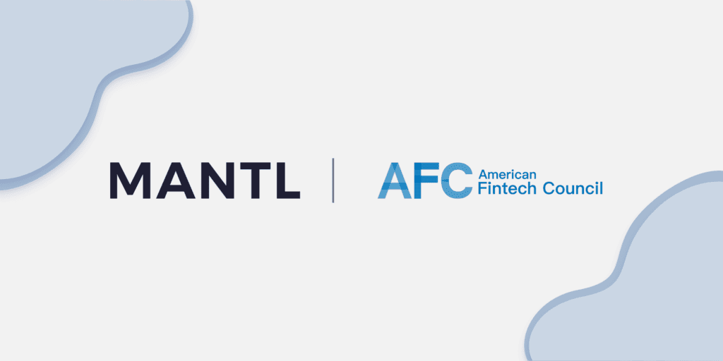 MANTL Joins American Fintech Council (AFC) | MANTL