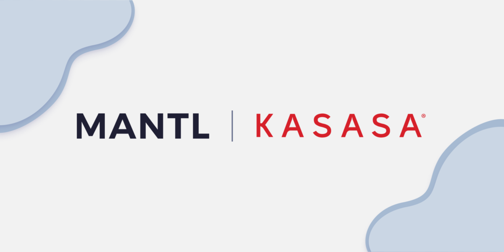 Kasasa Partners with MANTL to Enhance Digital Banking Solutions for ...